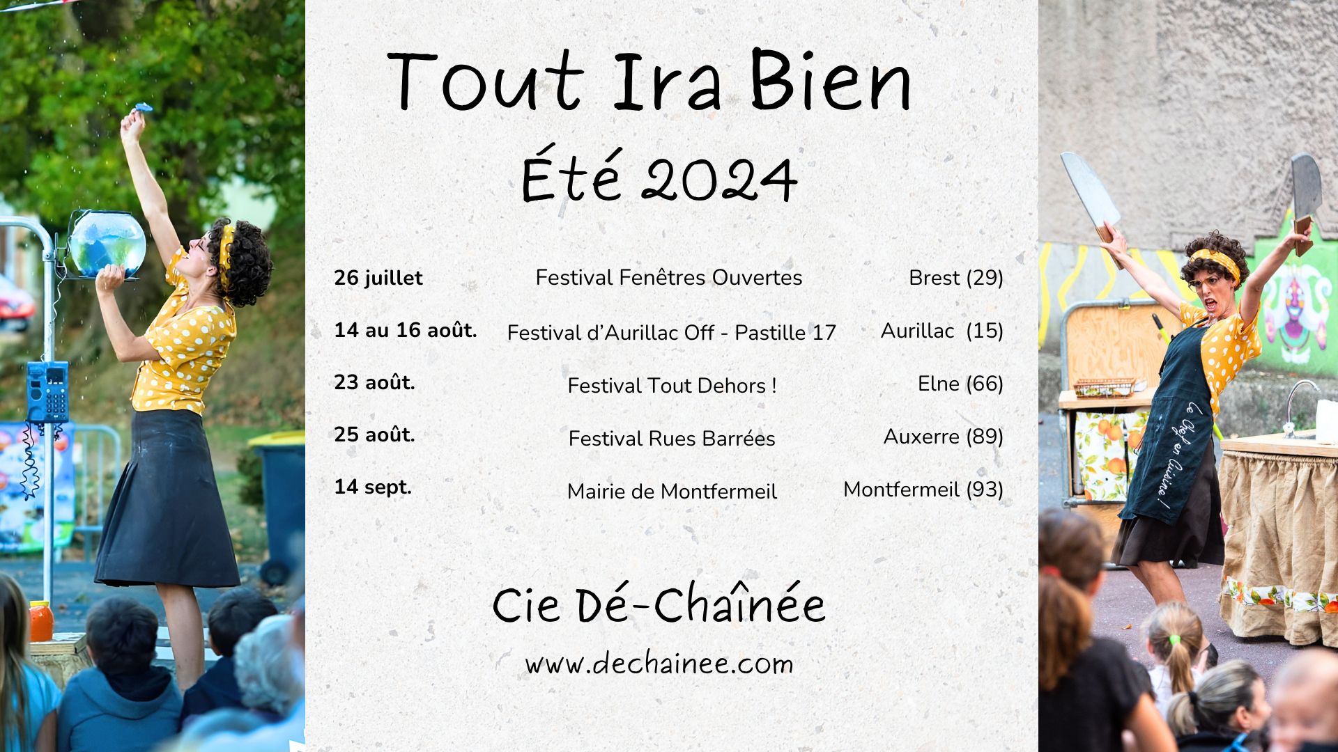 Tout Ira Bien Été 2024 – Compagnie Dé-Chaînée